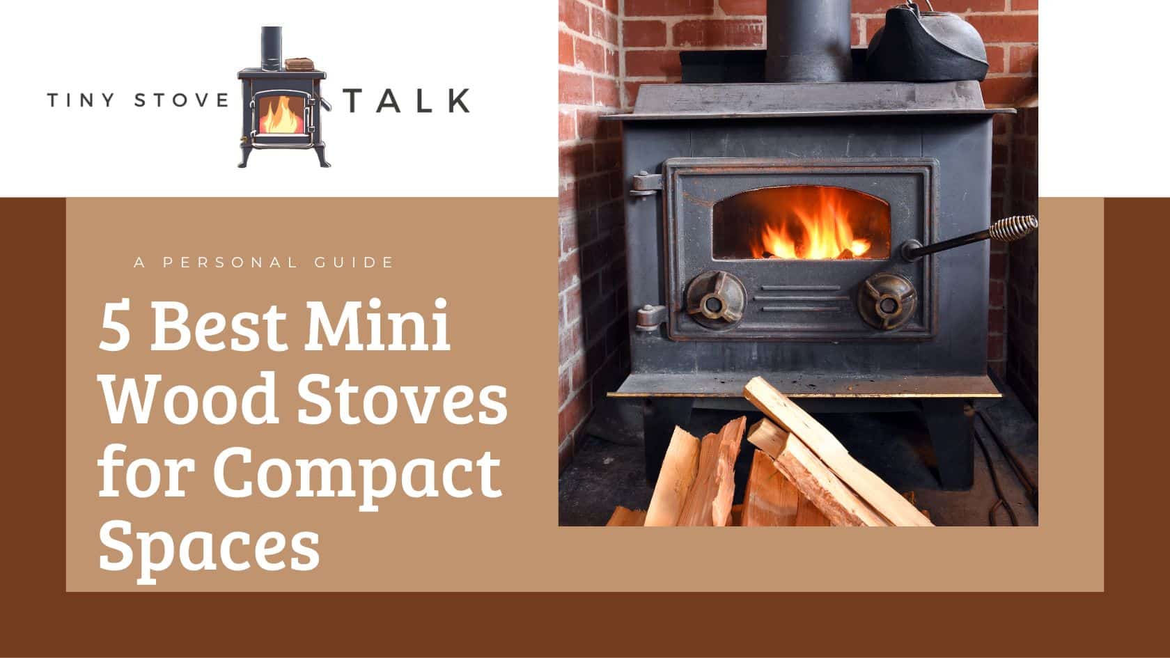 The Best Mini Wood Stoves for Compact Spaces – Tiny Stove Talk